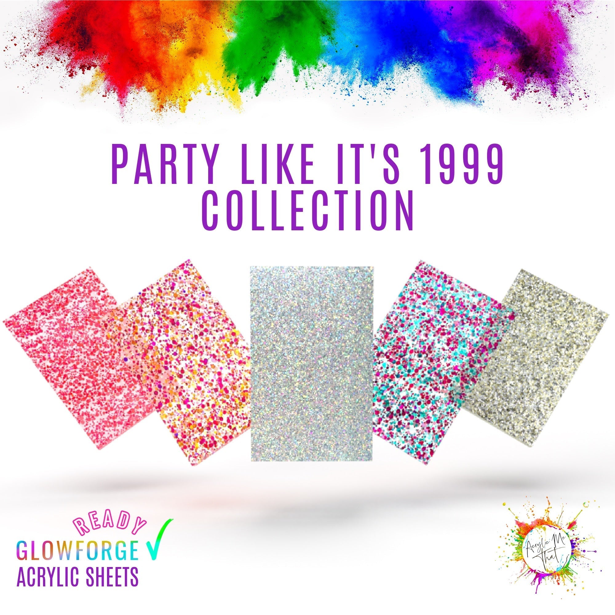 Party Like it's 1999 Glitter Acrylic Sheets Collection – AcrylicMeThat